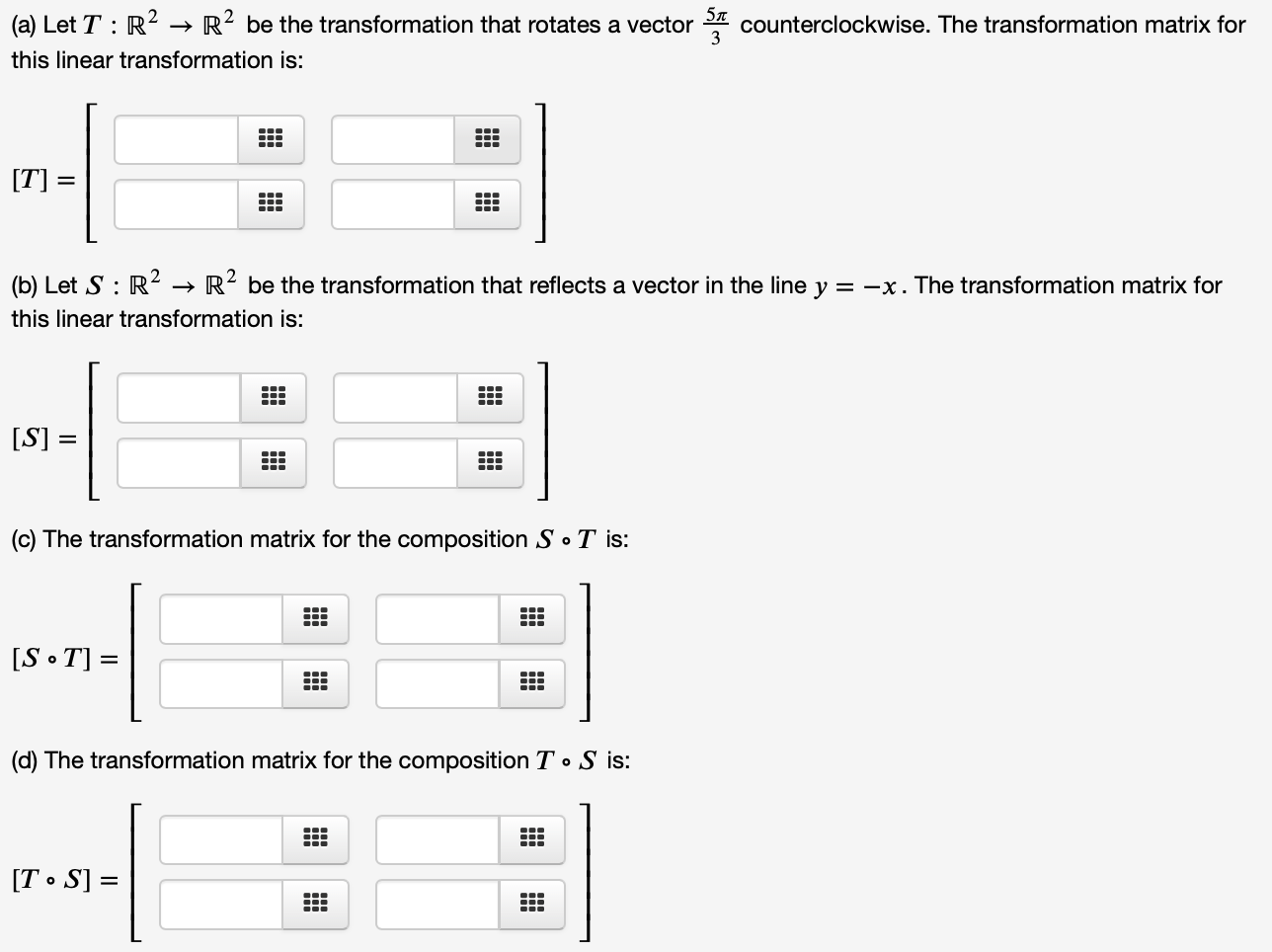 Solved (a) Let T:R2→R2 be the transformation that rotates a | Chegg.com
