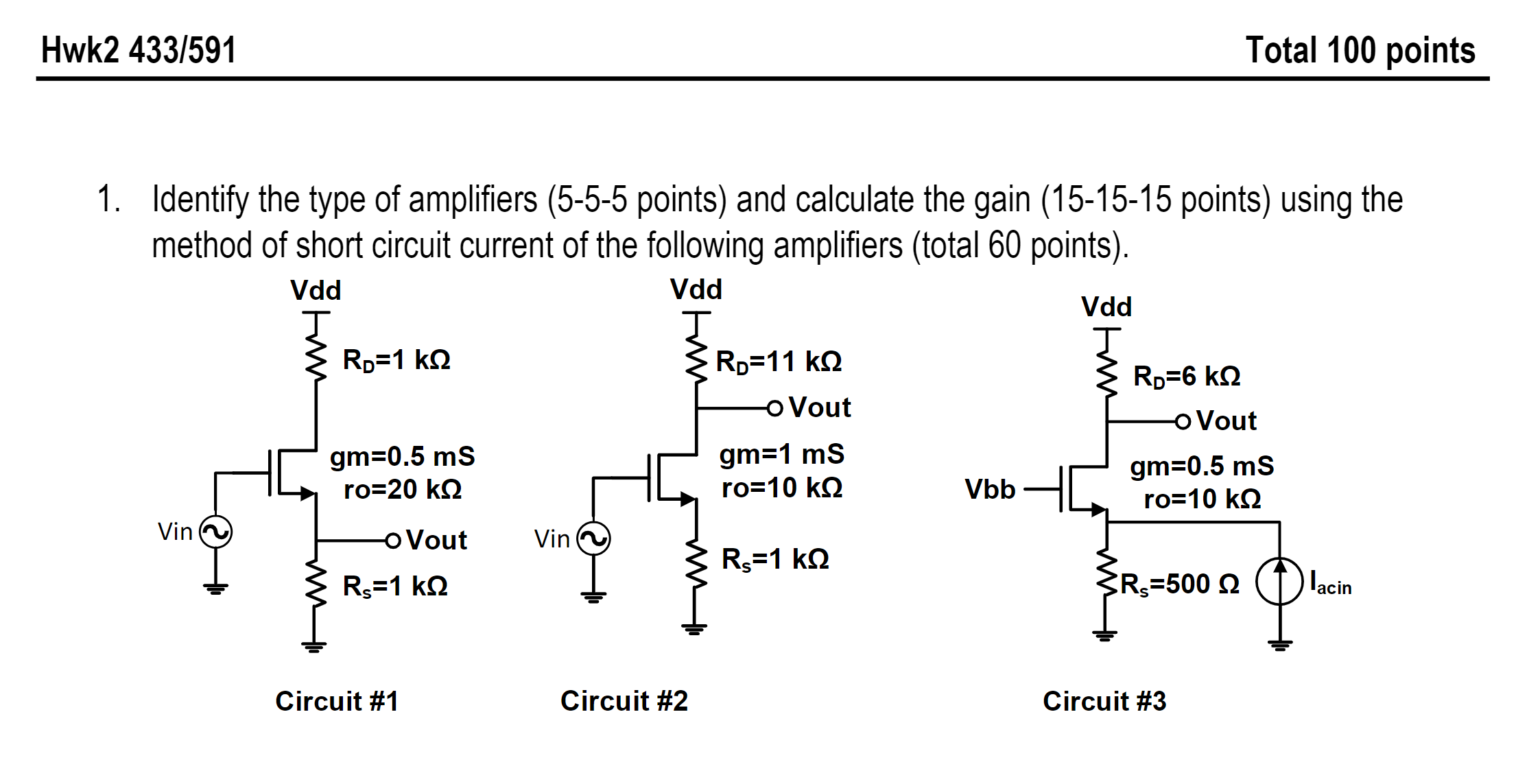 Solved Identify the type of amplifiers (5-5-5 points) and | Chegg.com Solved Identify the type of amplifiers (5-5-5 points) and | Chegg.com