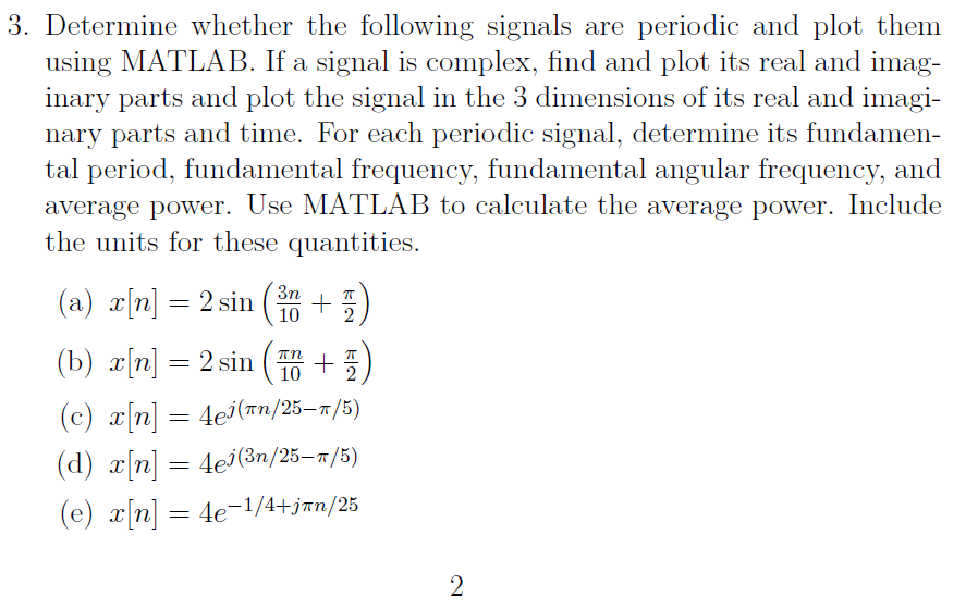Solved 3. Determine whether the following signals are | Chegg.com
