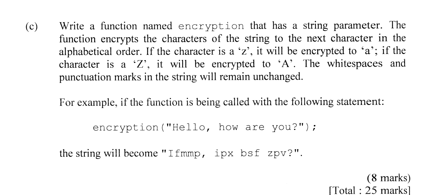 Solved (c) Write a function named encryption that has a | Chegg.com