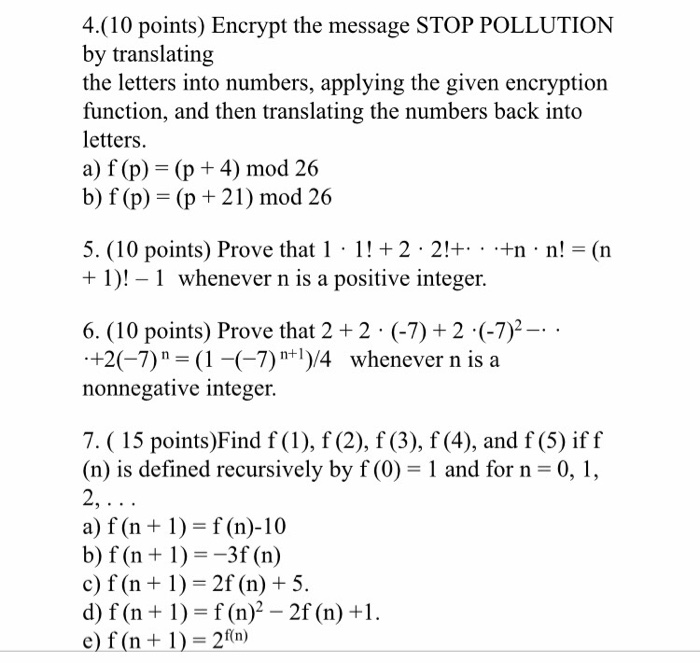 Solved 4 (10 points) Encrypt the message STOP POLLUTION by | Chegg.com