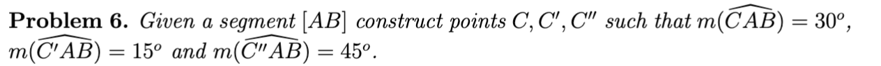Solved Problem 6 Given A Segment Ab Construct Points 9344