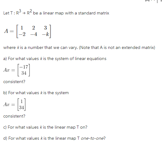 Solved Let T:R3→R2 be a linear map with a standard matrix | Chegg.com