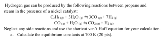 Solved Hydrogen gas can be produced by the following | Chegg.com