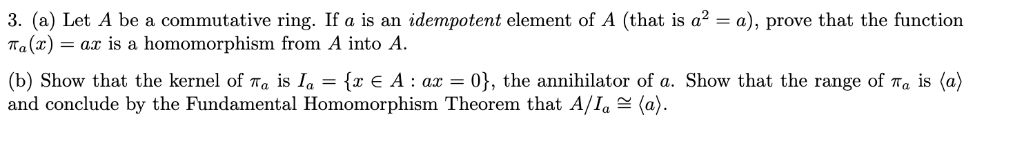 Solved 3. (a) Let A be a commutative ring. If a is an | Chegg.com