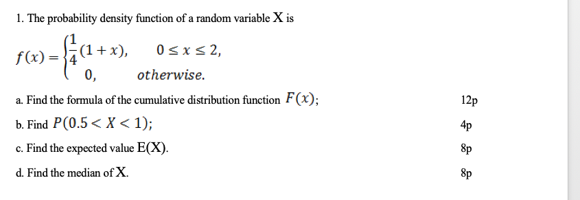 Solved 1. The probability density function of a random | Chegg.com