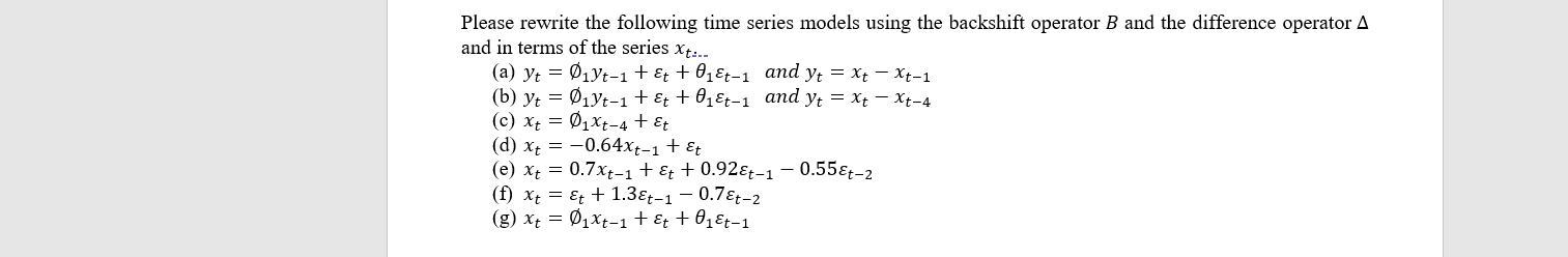 Solved Please rewrite the following time series models using | Chegg.com