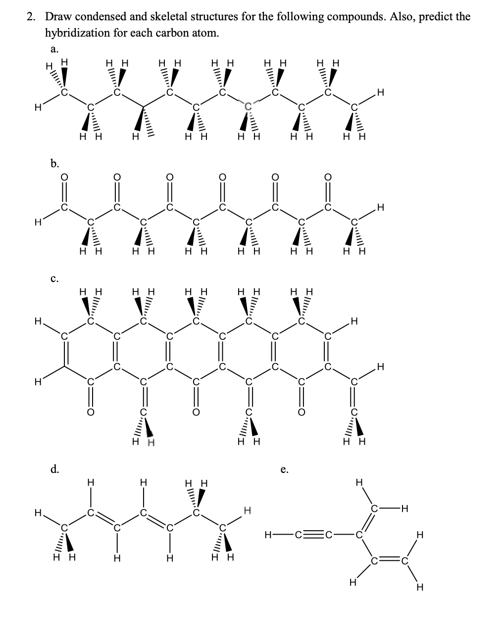 Solved 1. Draw condensed structures and determine the number | Chegg.com