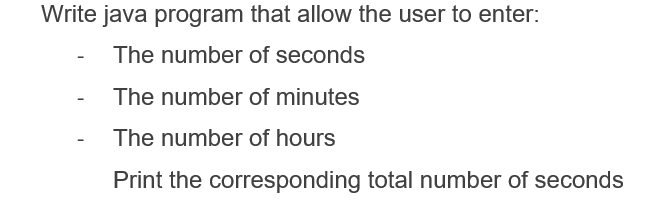 Solved Write java program that allow the user to enter: - | Chegg.com