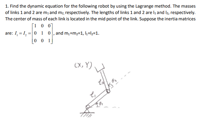 1. Find the dynamic equation for the following robot | Chegg.com