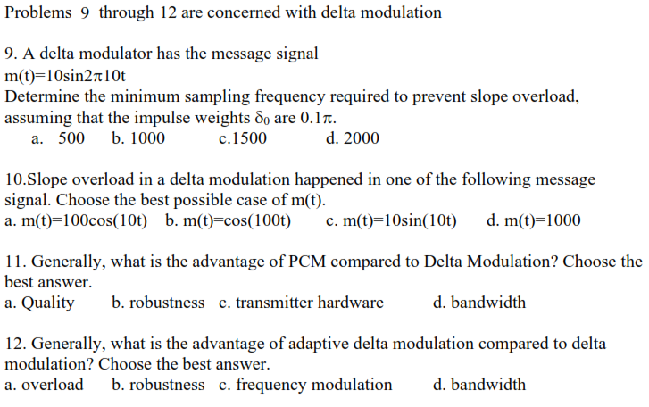 Problems 9 through 12 are concerned with delta | Chegg.com