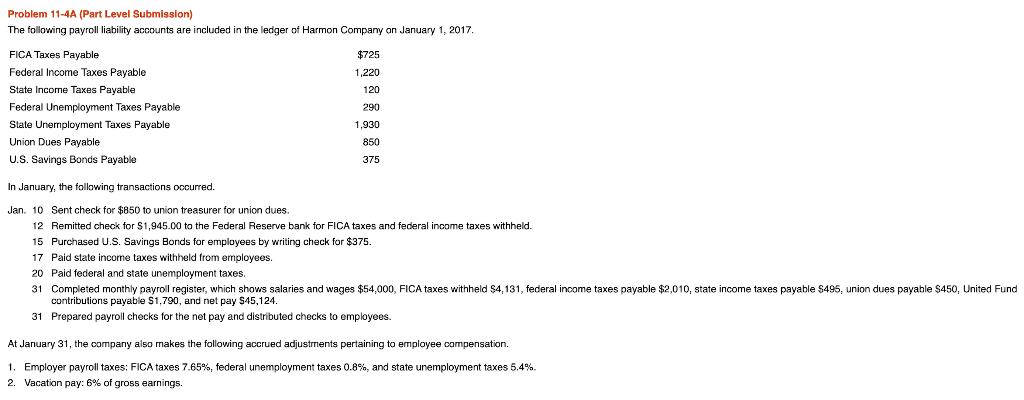 Solved Problem 11-4A (Part Level Submission) The following | Chegg.com