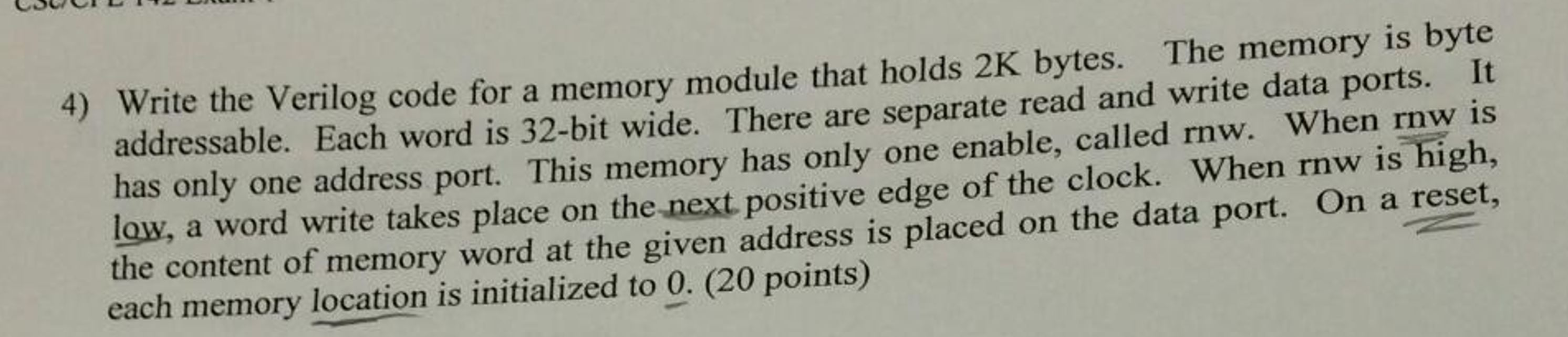 4 Write The Verilog Code For A Memory Module That