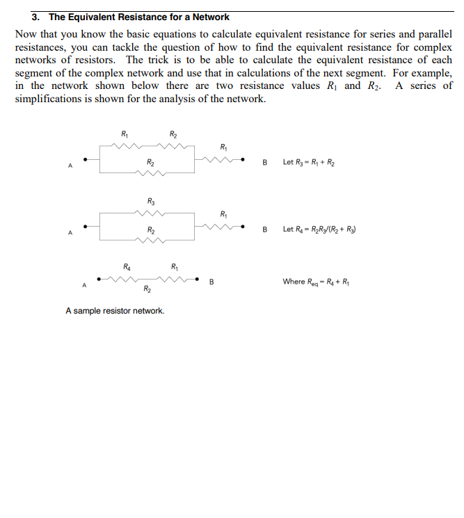 Solved 3. The Equivalent Resistance for a Network Now that | Chegg.com