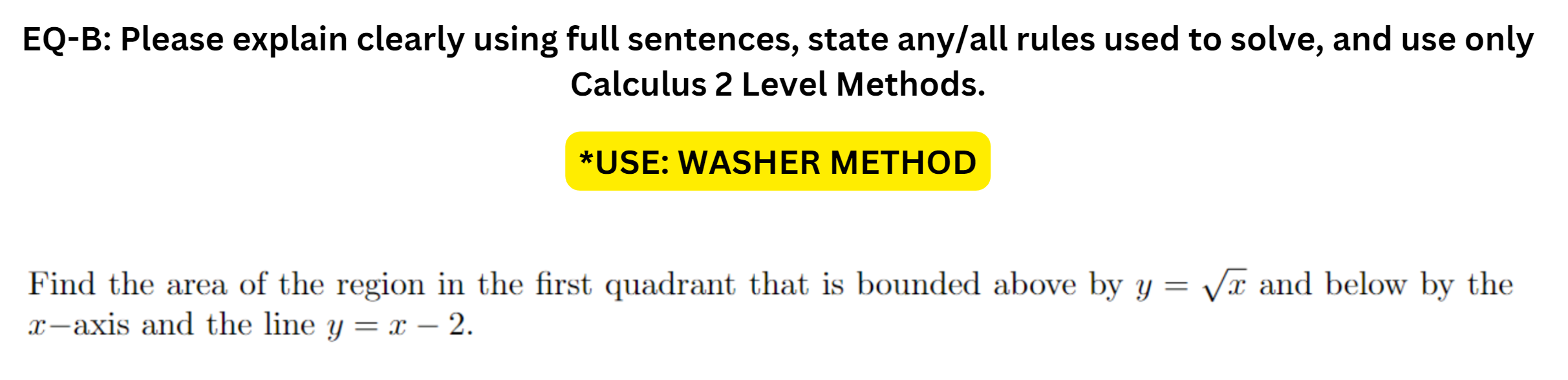[Solved]: EQ-B: Please explain clearly using full sentences