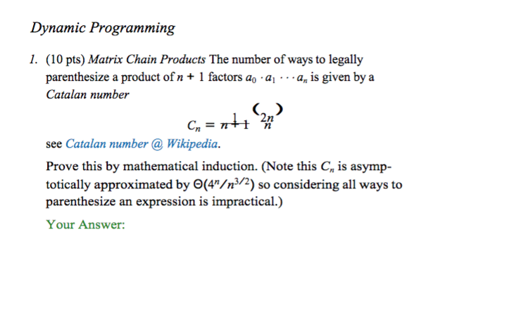 Dynamic Programming 1. (10 pts) Matrix Chain Products | Chegg.com