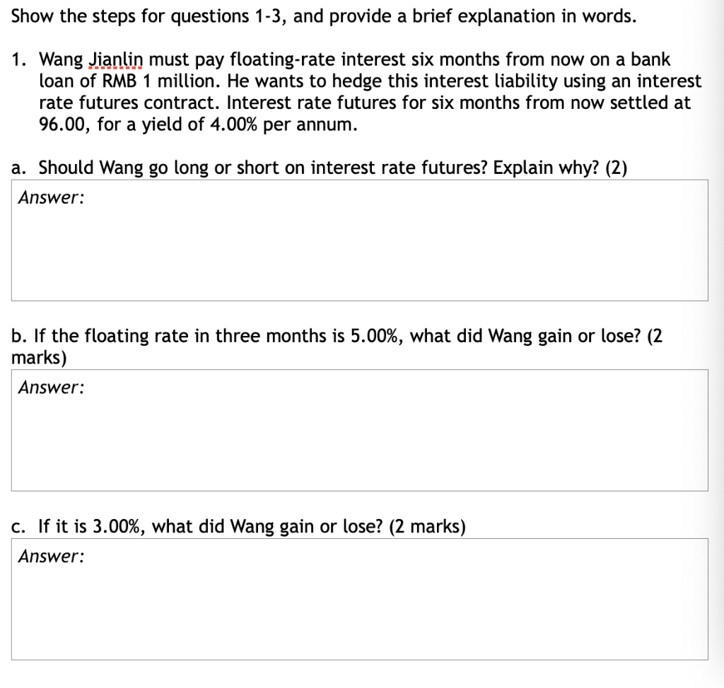Solved Show the steps for questions 1-3, and provide a brief | Chegg.com