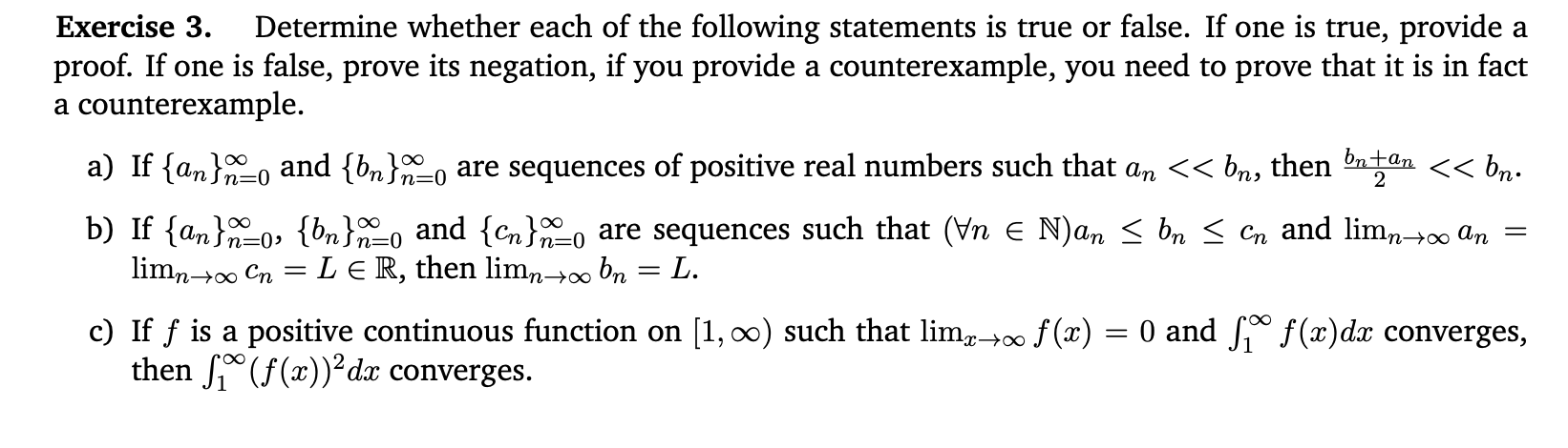 Solved Exercise 3. Determine whether each of the following | Chegg.com