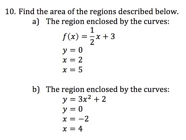 Solved Find the area of the regions described below. a) The | Chegg.com