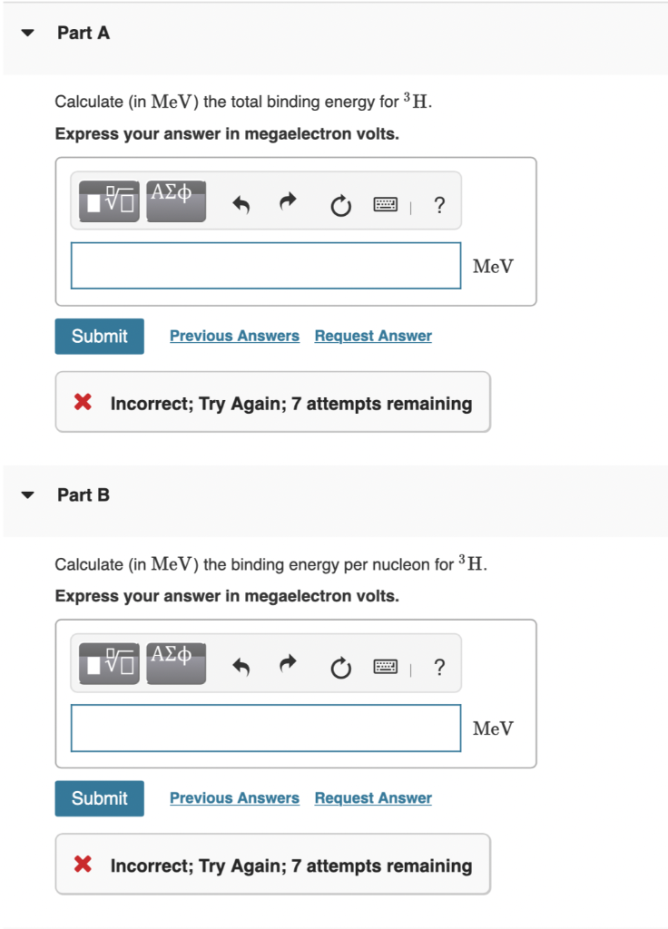 Solved Calculate (in MeV ) the total binding energy for 3H. | Chegg.com