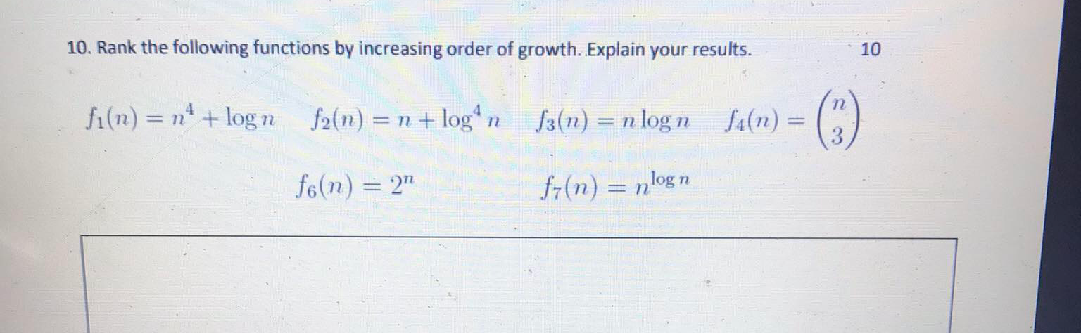 Solved 10. Rank the following functions by increasing order | Chegg.com