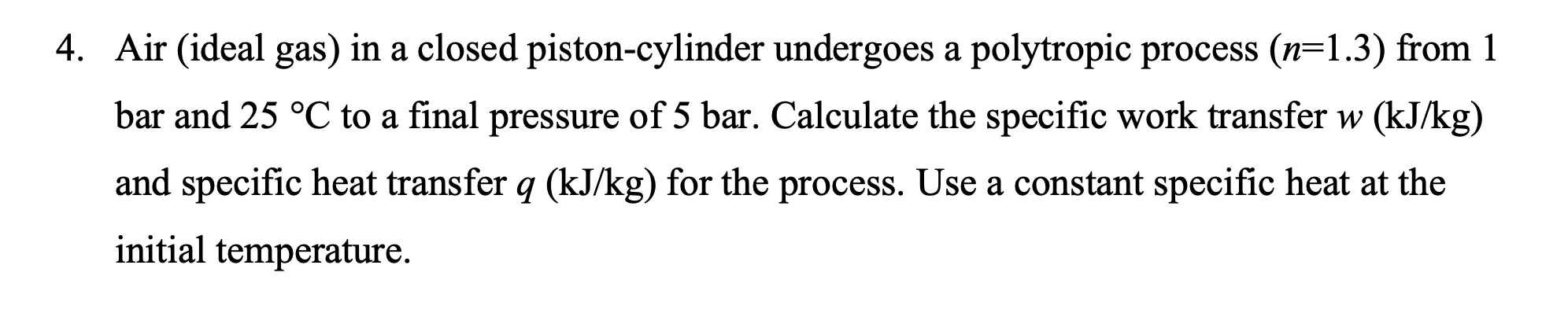 Solved Air (ideal gas) in a closed piston-cylinder undergoes | Chegg.com