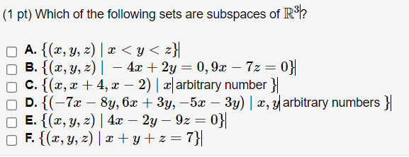 Solved (1 pt) Which of the following sets are subspaces of | Chegg.com