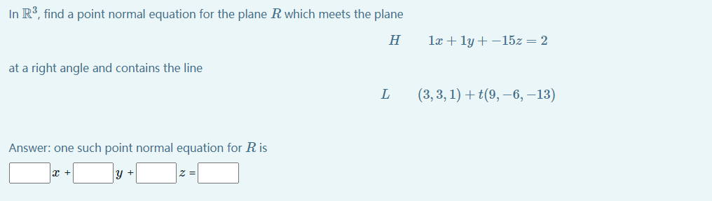 Solved In R3, find a point normal equation for the plane R | Chegg.com