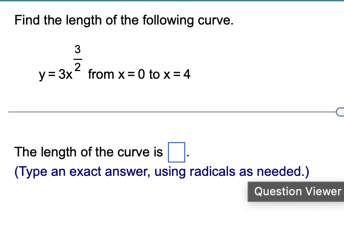 Solved Find the length of the following curve.y=3x32 ﻿from | Chegg.com