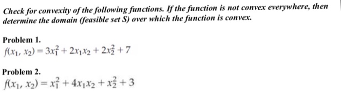 Solved Check For Convexity Of The Following Functions If