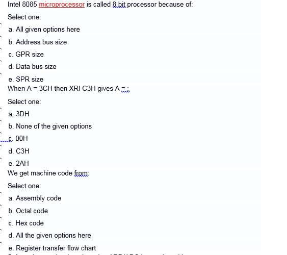Solved Intel 8085 microprocessor is called 8 bit processor | Chegg.com