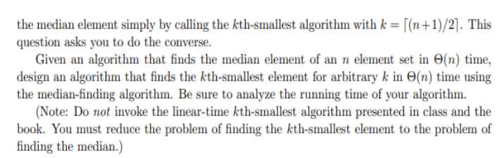Solved (5) (Reducing kth-smallest to median-finding) (15 | Chegg.com