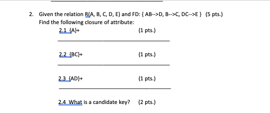 Solved 1. Given the relation as the following figure: (5 | Chegg.com