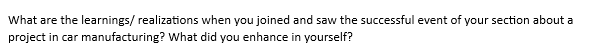 Solved Answer properly.What are the learnings/ ﻿realizations | Chegg.com