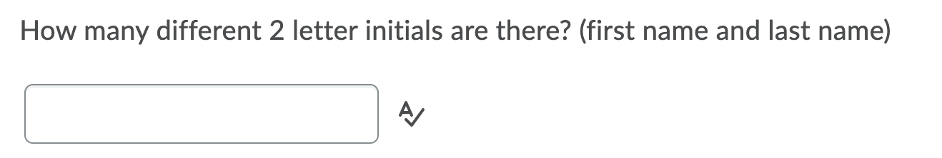 Solved How many different 2 letter initials are there? | Chegg.com