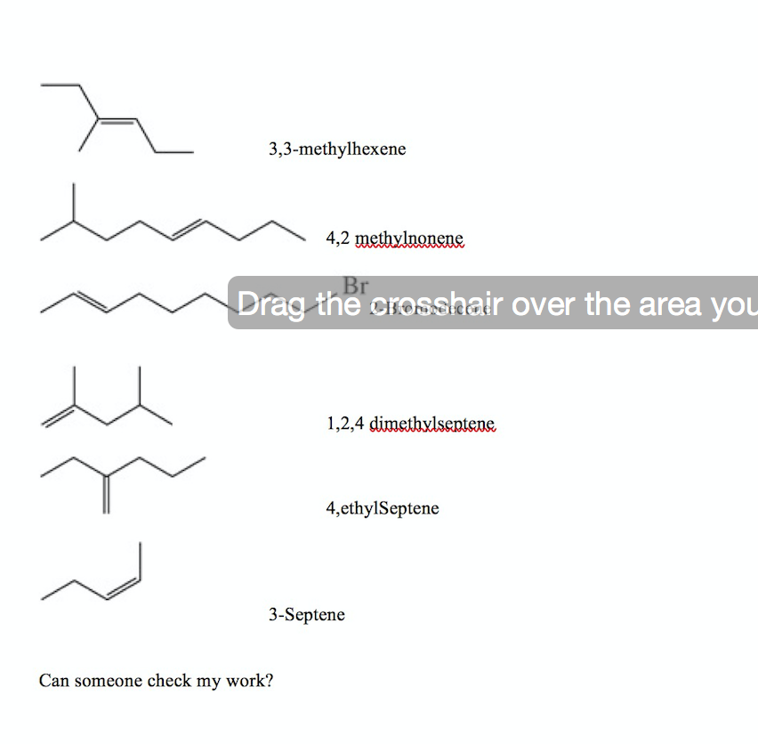 Solved 3,3-methylhexene 4,2 methylnonene Br Drag the | Chegg.com