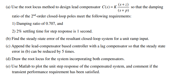 Solved Systems & Controls Please include MATLAB plot with | Chegg.com