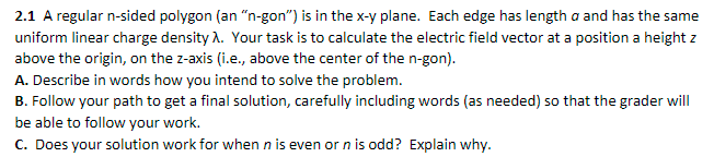 Solved 2.1 A regular n-sided polygon (an n-gon) isin the xy | Chegg.com