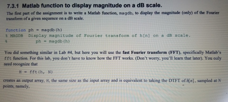 Solved 7.3.1 Matlab function to display magnitude on a dB | Chegg.com
