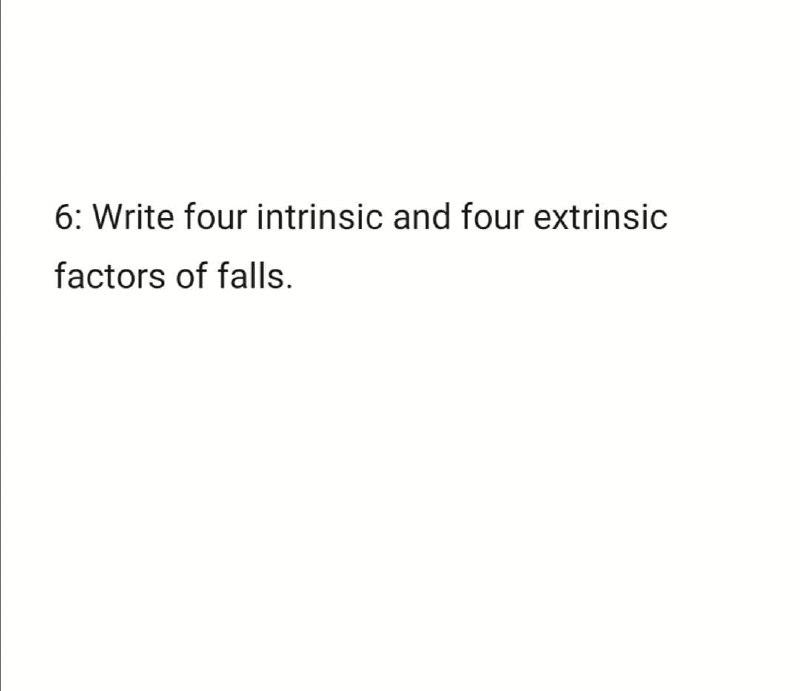 Solved 6: Write four intrinsic and four extrinsic factors of | Chegg.com