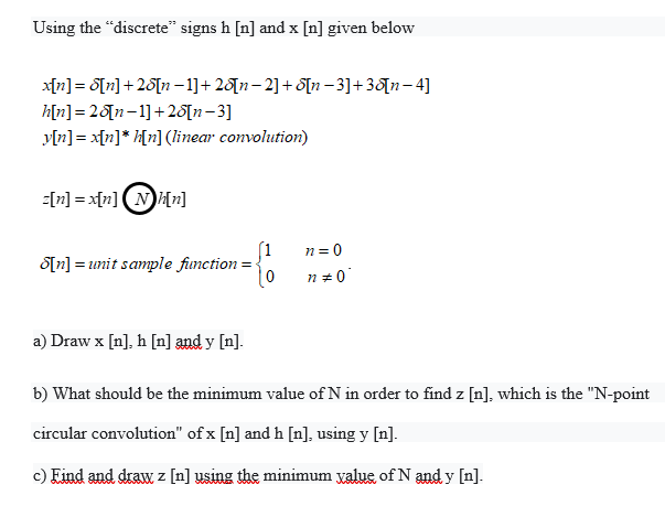 Solved Using the discrete” signs h [n] and x [n] given below | Chegg.com