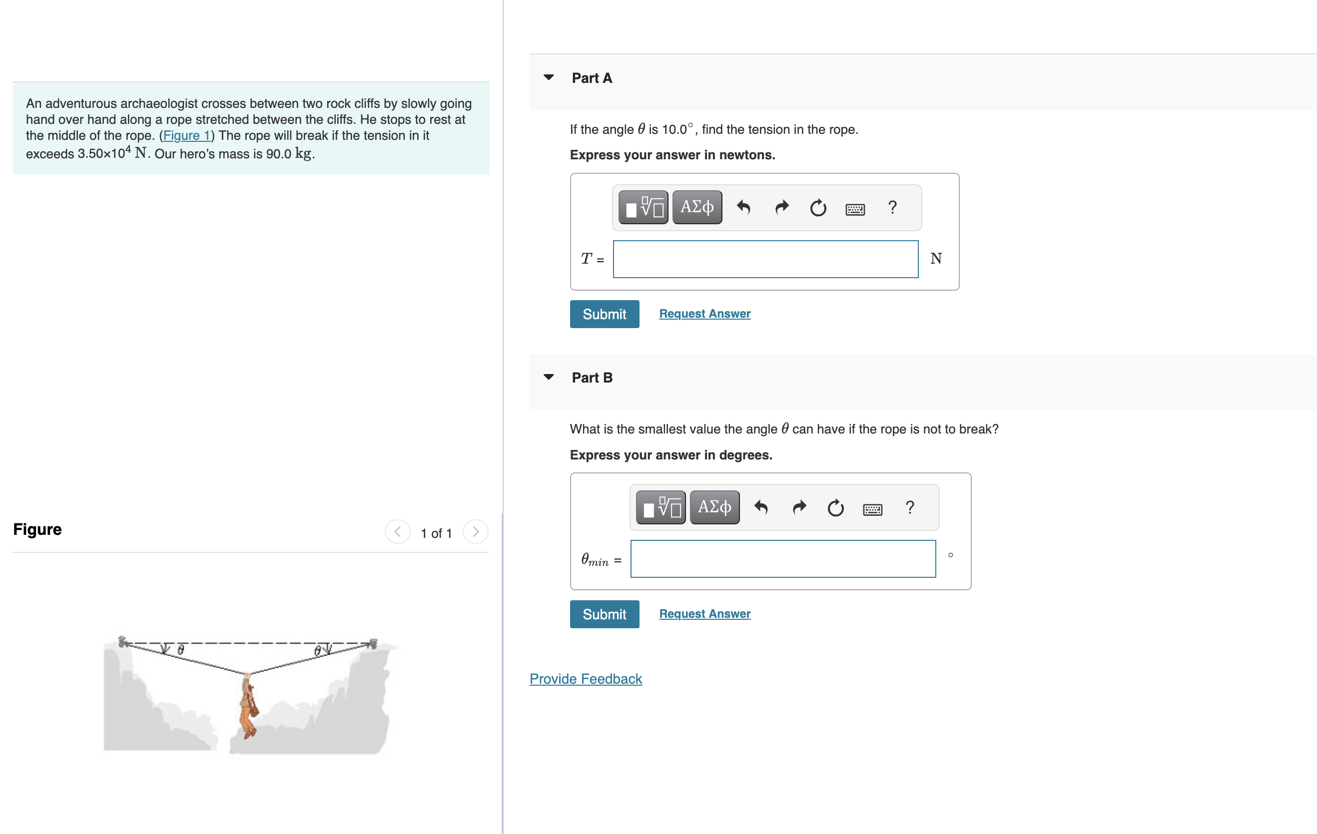 Solved An adventurous archaeologist crosses between two rock | Chegg.com