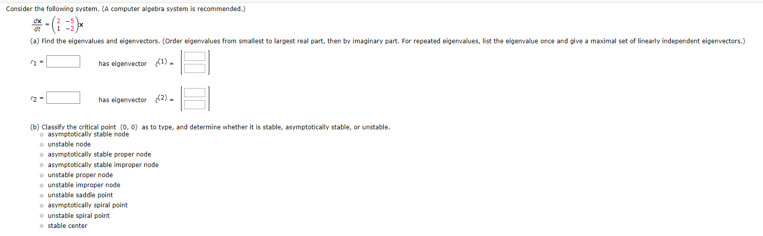 Solved Consider the following system. (A computer algebra | Chegg.com