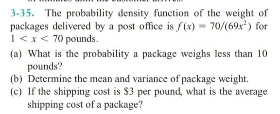 Solved 3-35. The probability density function of the weight | Chegg.com