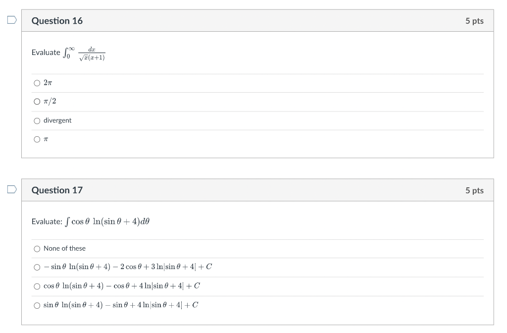 Solved Question 16 5pts Evaluate ∫0∞x(x+1)dx 2π π/2 | Chegg.com