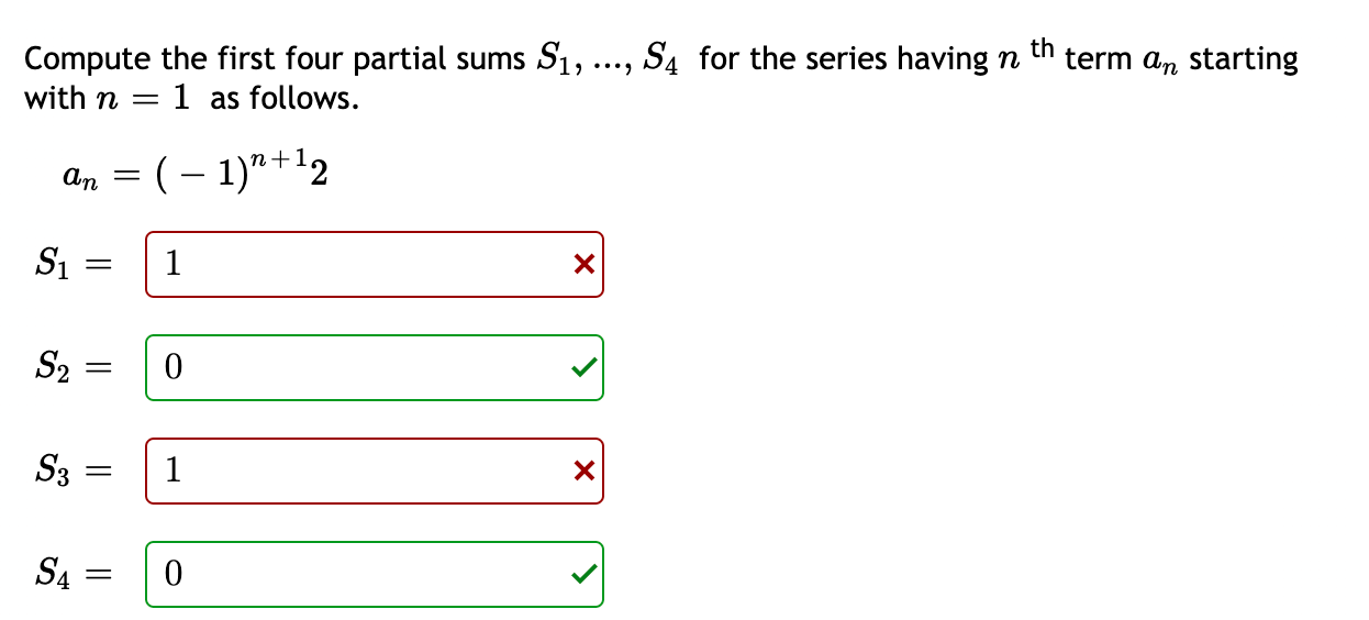 Solved Compute the first four partial sums S1,…,S4 for the | Chegg.com