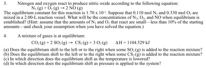 Solved Nitrogen and oxygen react to produce nitric oxide | Chegg.com