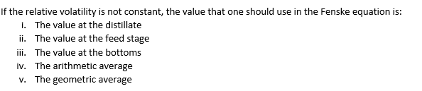 Solved If the relative volatility is not constant, the value | Chegg.com