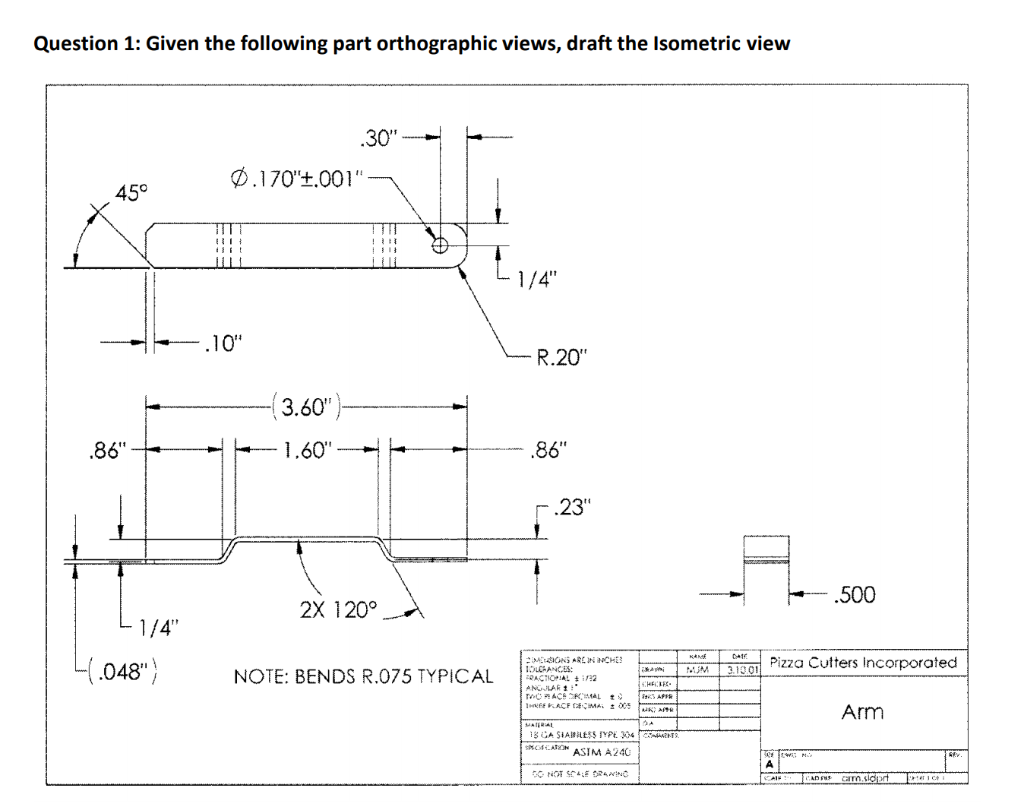 Solved Grading Criteria: Isometric (30 degree tilt) view w/ | Chegg.com
