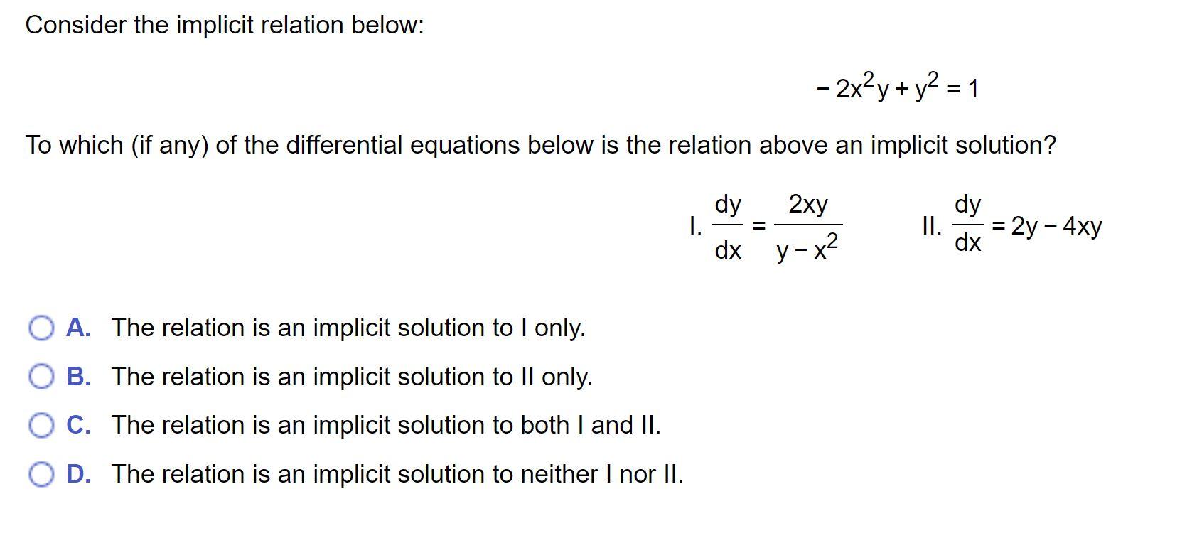 Solved Consider the implicit relation below: – 2x²y + y2 = 1 | Chegg.com